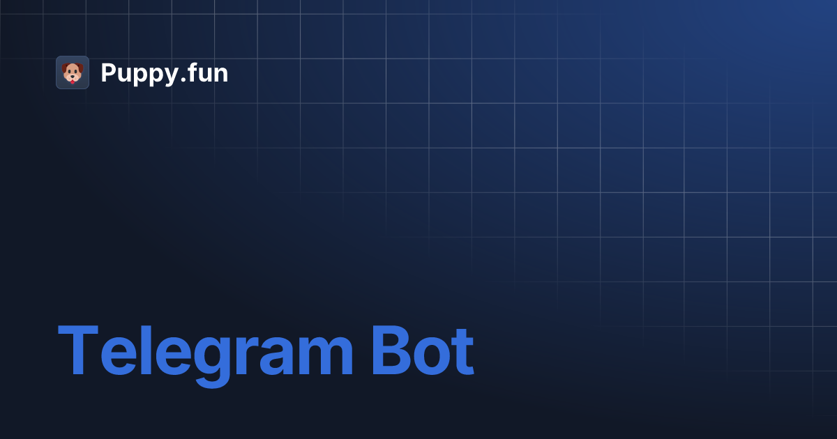 Telegram Bot | Puppy.fun
